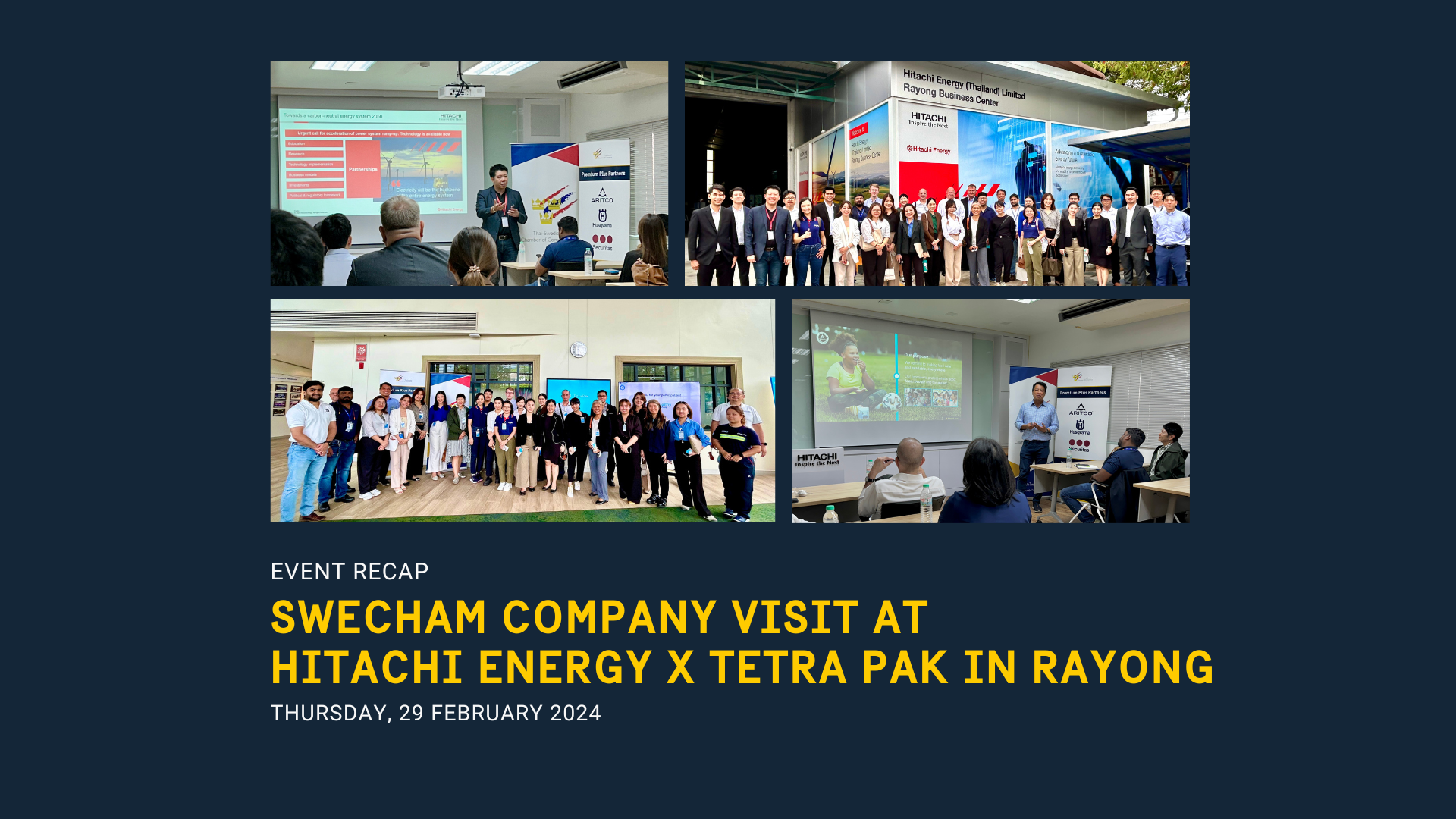 SweCham Company Visit in Rayong Hitachi Energy x Tetra Pak, 29 February 2024